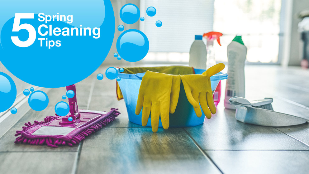 Our Top 5 Spring Cleaning Tips