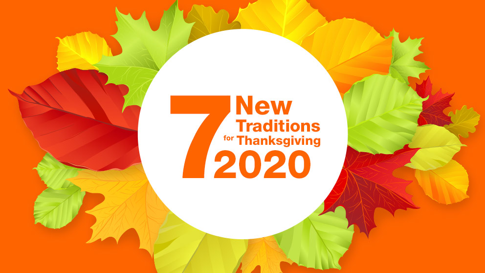 7 New Traditions for Thanksgiving 2020