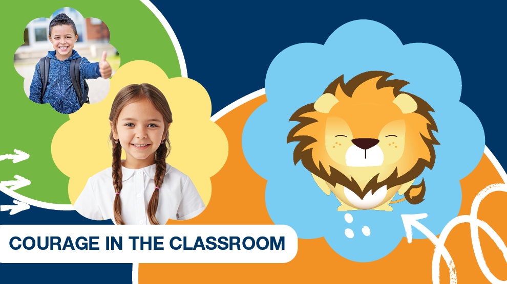 Inspiring Courage in the Classroom