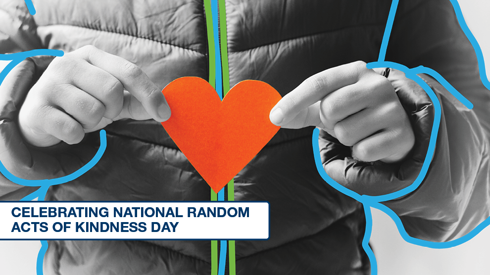 Celebrating National Random Acts of Kindness Day