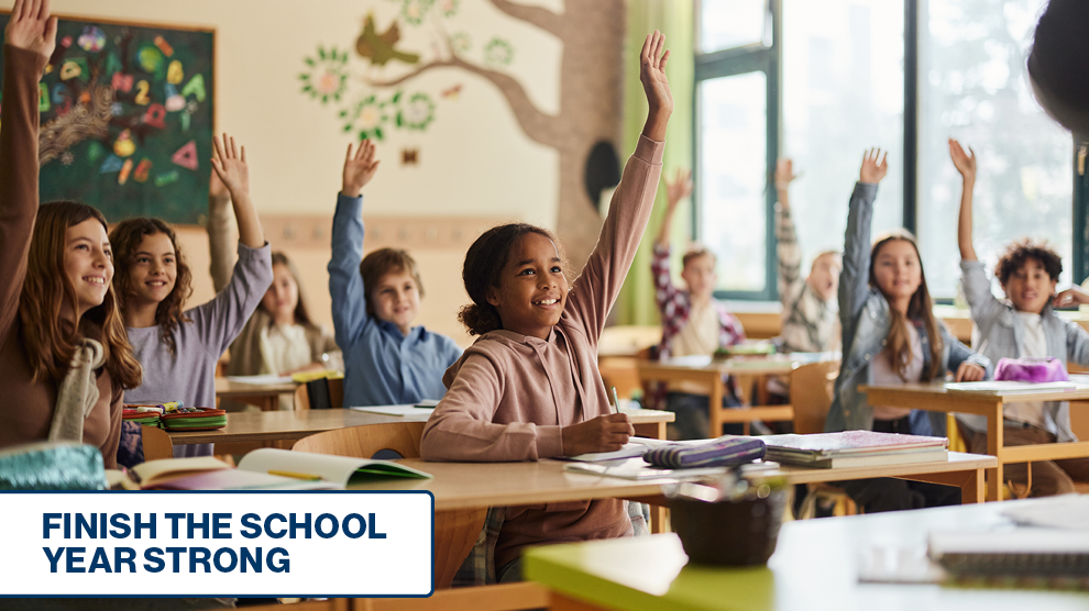Finish the School Year Strong: A Boost for Student Success